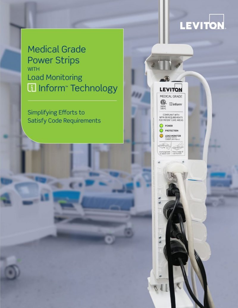 Medical Grade Power Strips with Load Monitoring Inform™ Technology ...